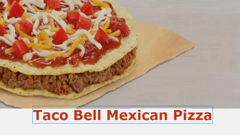 Taco Bell Mexican Pizza Calories Ingredients taco-bell-mexican-pizza-calories-ingredients